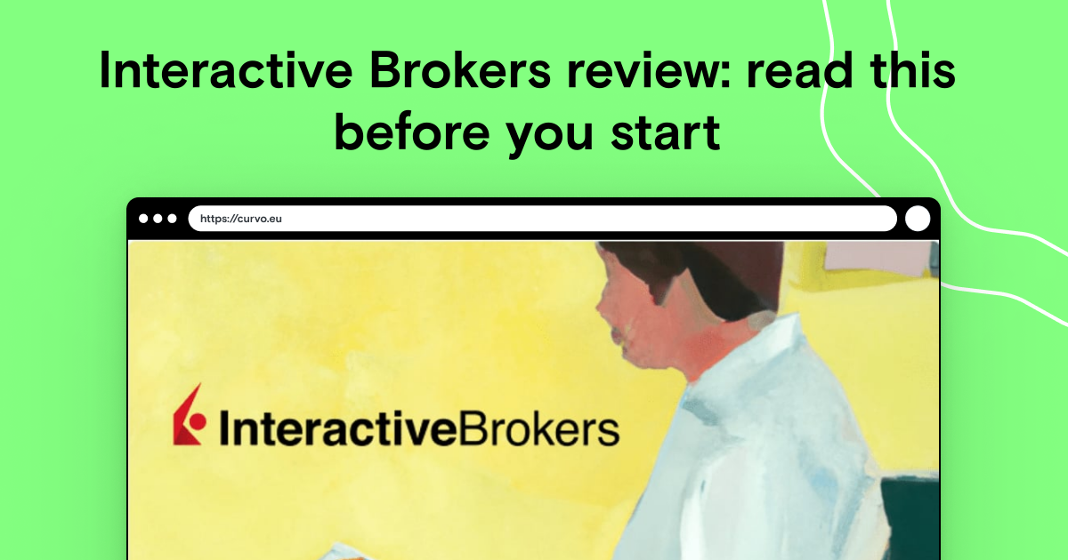 Interactive Brokers review: read this before you start
