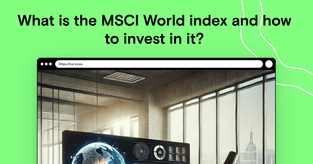 Qu'est-ce que l'indice MSCI World et comment y investir