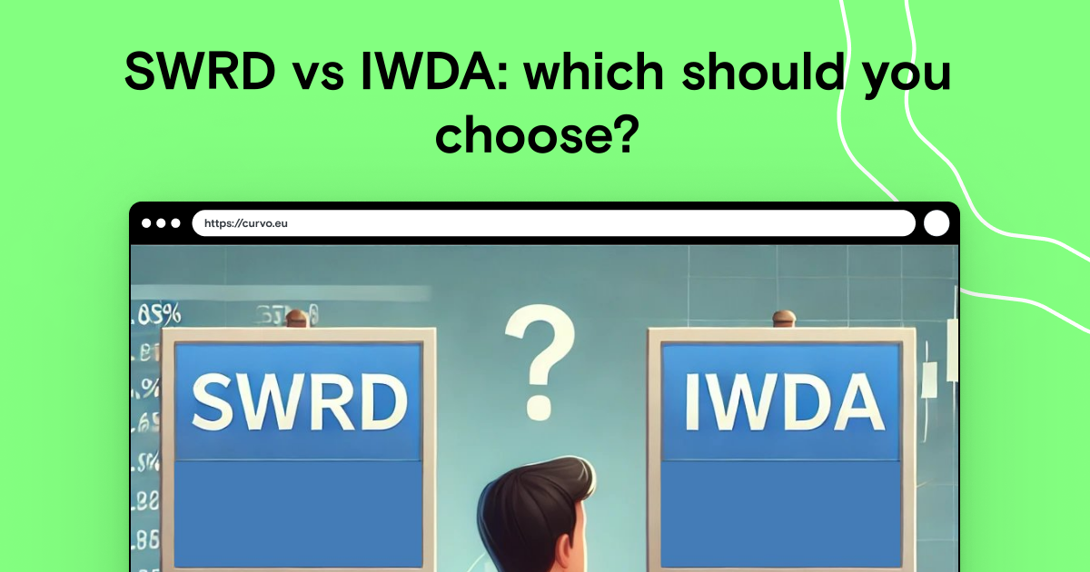 SWRD vs IWDA: welke moet je kiezen?