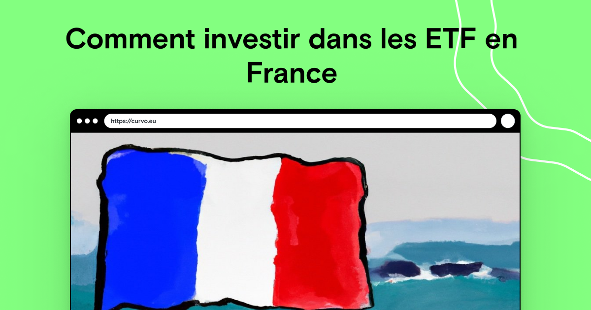 Comment investir dans les ETF en France