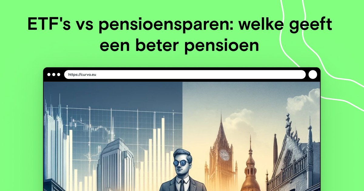 ETF's vs pensioensparen: welke geeft een beter pensioen